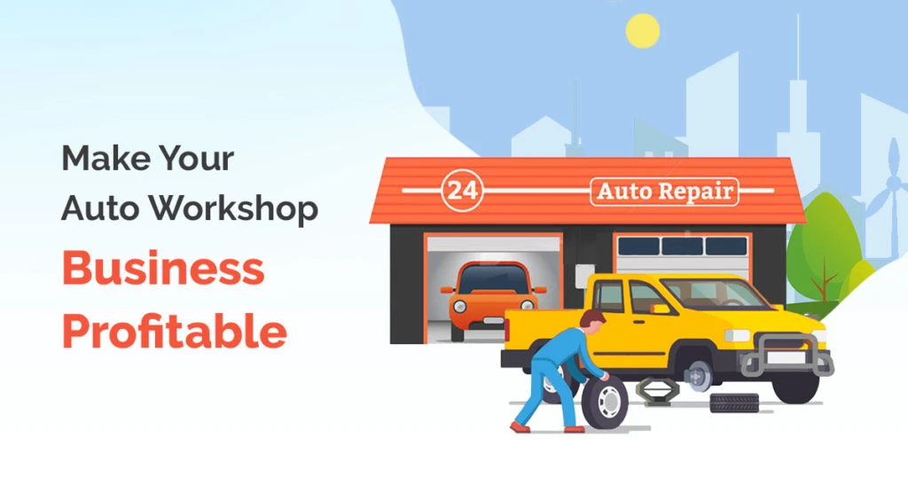 How to Increase Automobile Workshop Profit Margins | Auto Workshop