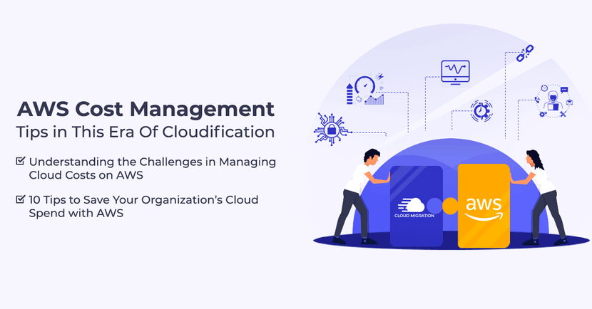11 Effective Tips for Cloud Cost Management on AWS