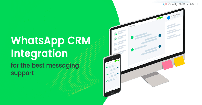 How WhatsApp Integration with CRM Benefit Business?