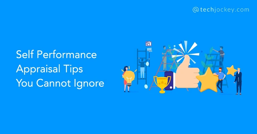 How to Write Self Appraisal: 10 Smart Tips for Writing Performance ...