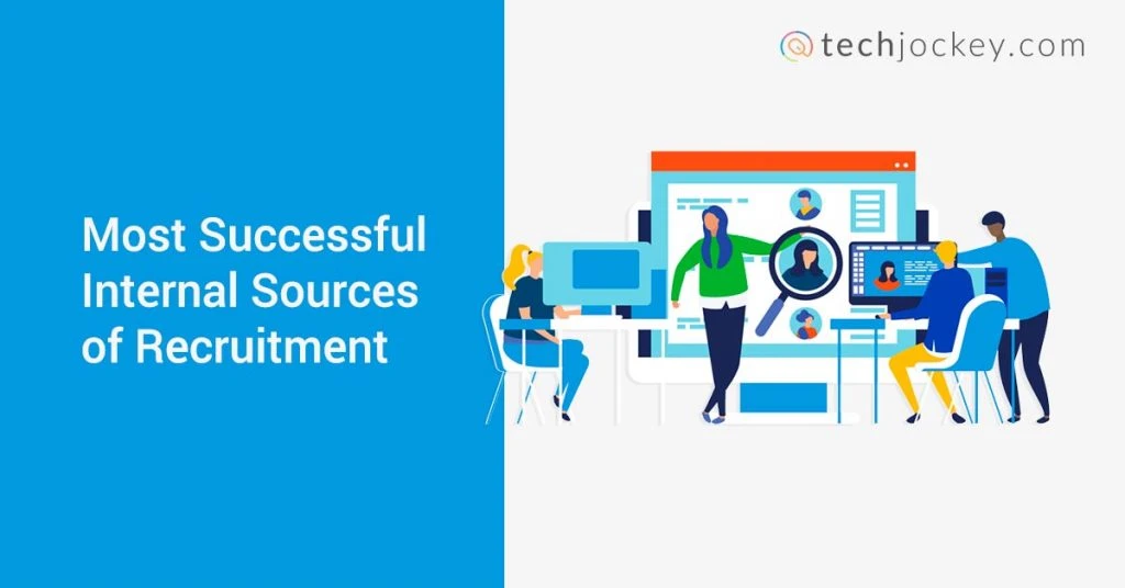 Internal Sources of Recruitment: Advantages and Disadvantages