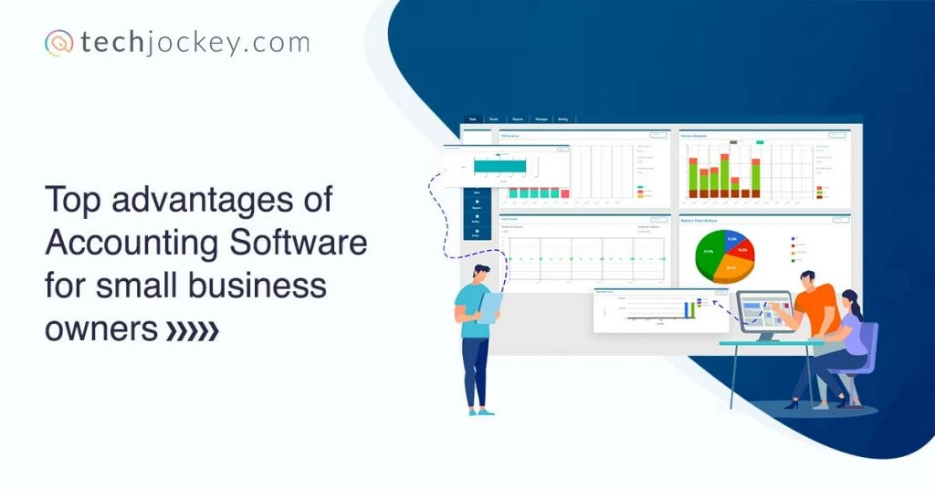 Top 10 Advantages of Accounting Software for SMBs