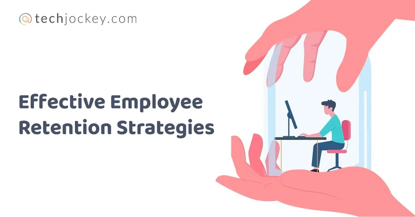 Employee Retention Strategies: Best Ways to Retain Top Employees