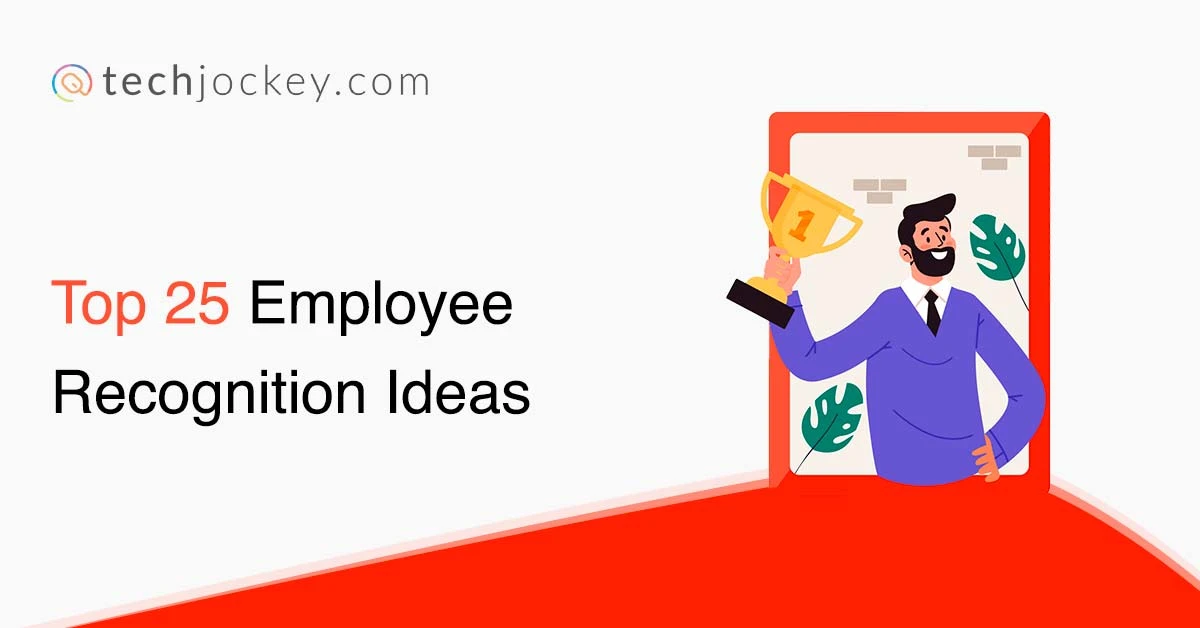 Top 25 Employee Recognition Ideas: Ways to Reward Employees