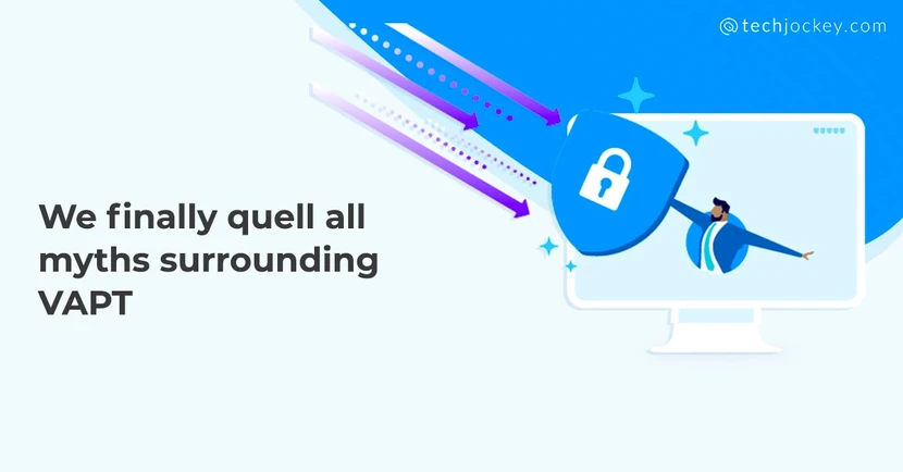 5 Common Myths About VAPT Debunked