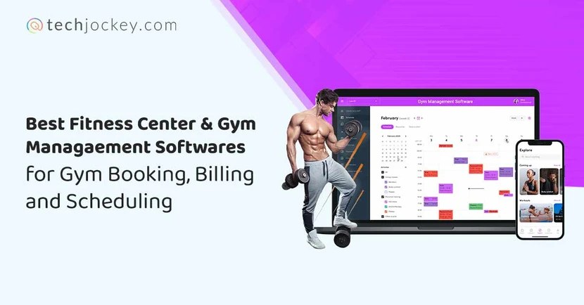 Gym Management & Fitness Center Software: Know all the Details