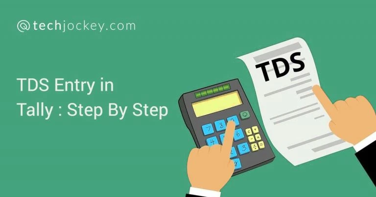 Step-by-Step Guide to Make TDS Entry in Tally with Examples