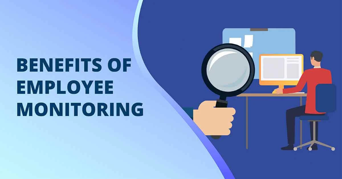 Top 5 Benefits of Implementing Employee Monitoring Software