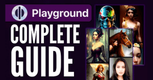 How to Use Playground AI: Step-by-Step Guide to AI Image Creation
