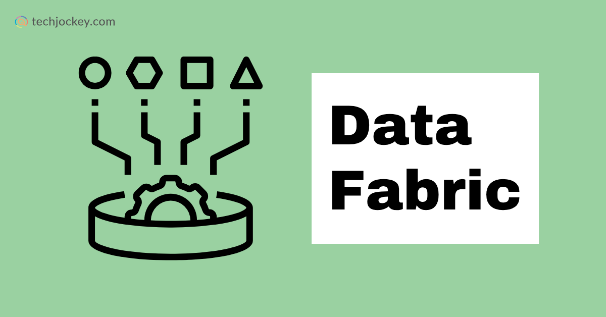 Data Fabric vs Data Mesh: Which One Fits Your Business?