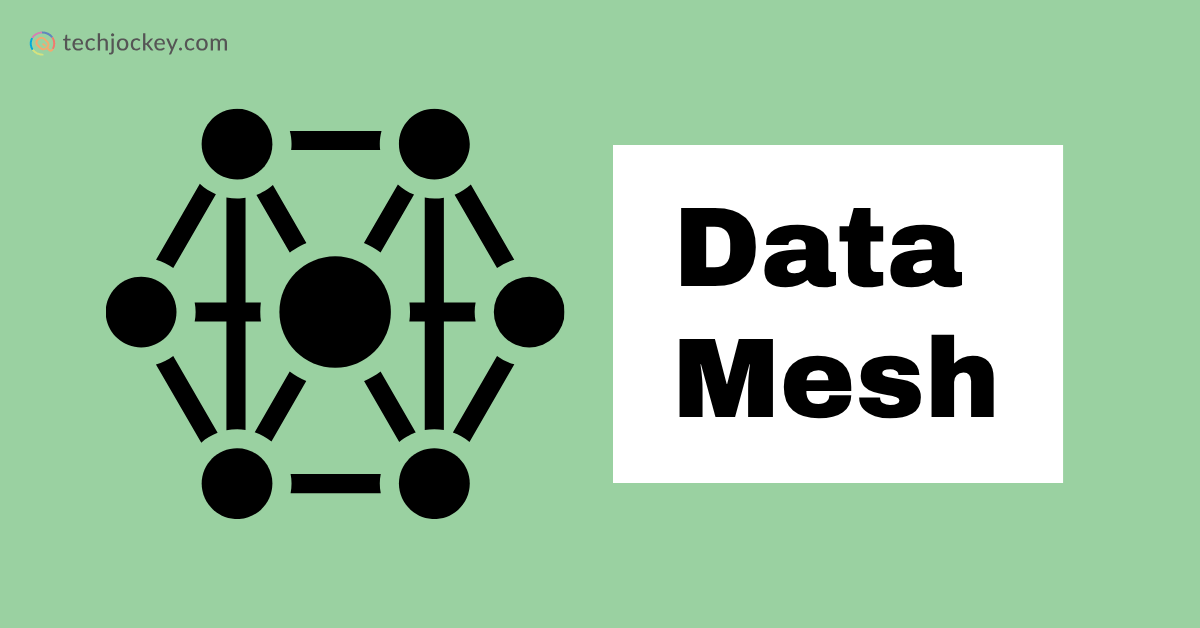Data Fabric vs Data Mesh: Which One Fits Your Business?